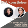 05. NFT.kunstleben Podcast mit Anna Graf - Kunstleben Berlin - das Kunstmagazin